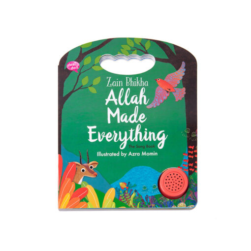 Allah Made Everything Sing Along Song Book by Zain Bhikha – Wonderbooks